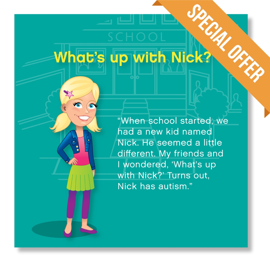“What’s up with Nick?” Booklet | Organization for Autism Research